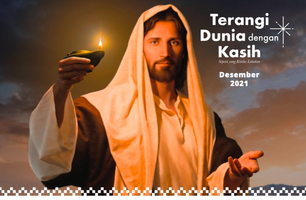 Natal 2021 Gereja Yesus Kristus Mengajak “Terangi Dunia dengan Kasih ...
